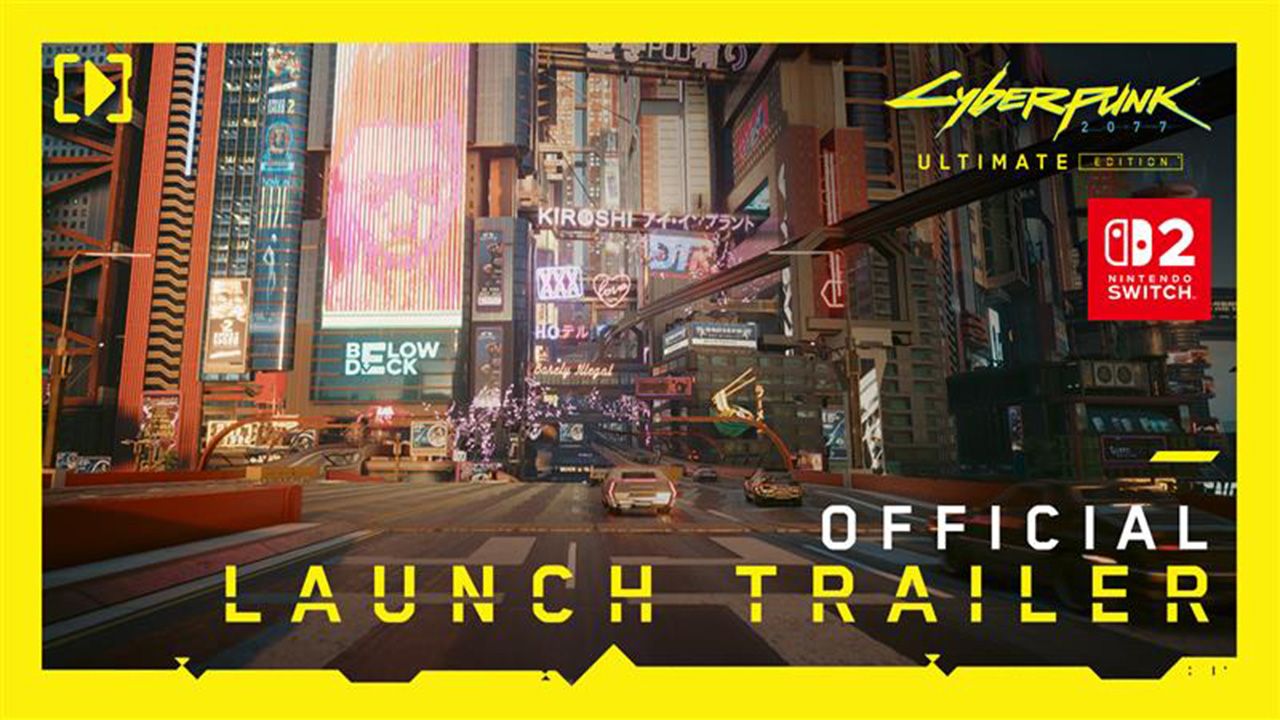 CYBERPUNK 2077: ULTIMATE EDITION Arrives On NINTENDO SWITCH™ 2 Today ...