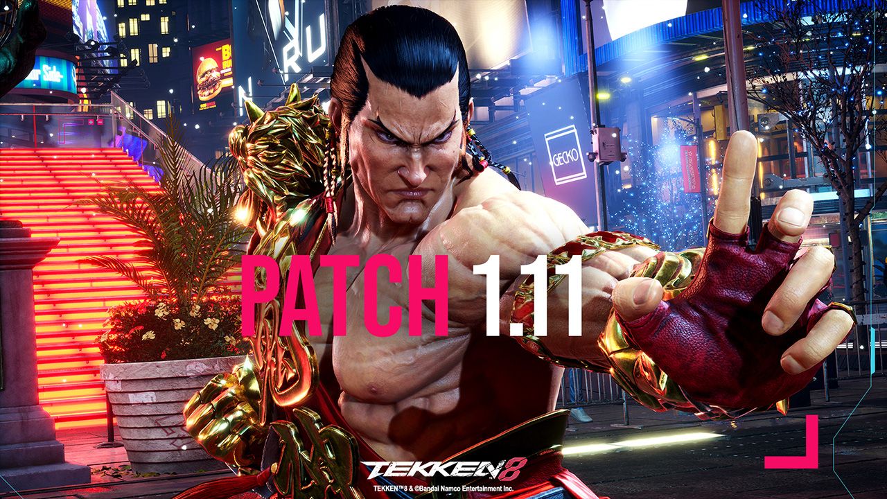 TEKKEN 8 - Patch 1.11 | Bandai Namco Europe
